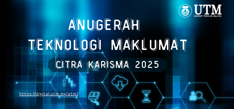 Anugerah Teknologi Maklumat | UTMDigital